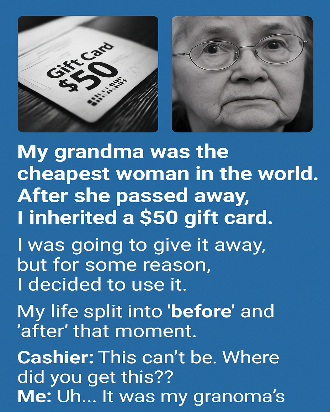 My grandma was the cheapest woman in the world. – Read This Story Now